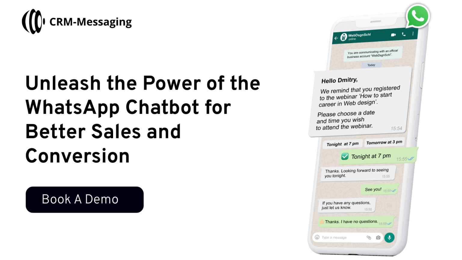 WhatsApp Chatbot For Better Sales And Conversion - CRM Messaging